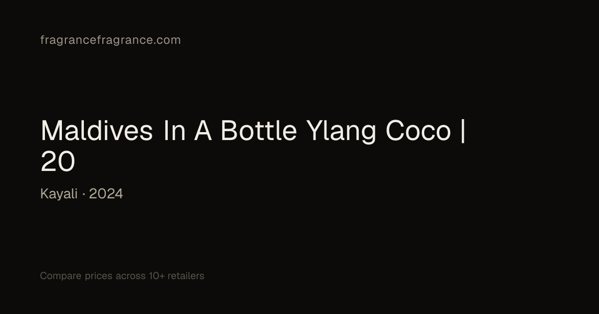 Maldives In A Bottle Ylang Coco | 20 by Kayali | Fragrance Fragrance