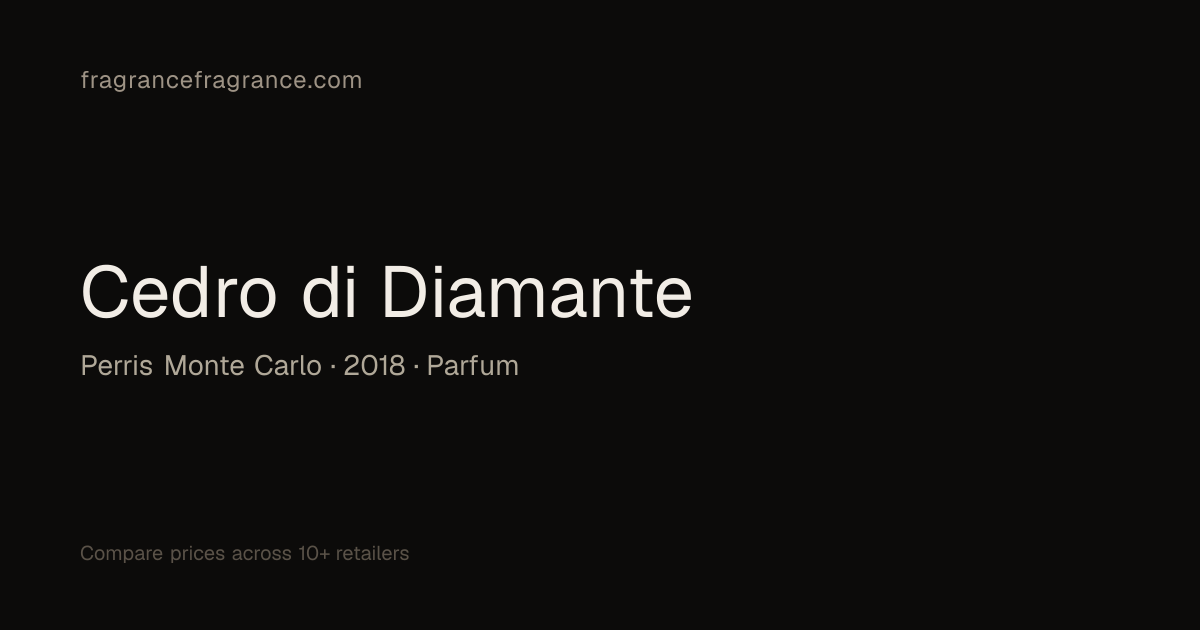 Cedro di Diamante by Perris Monte Carlo: Notes, Accords & Similar ...